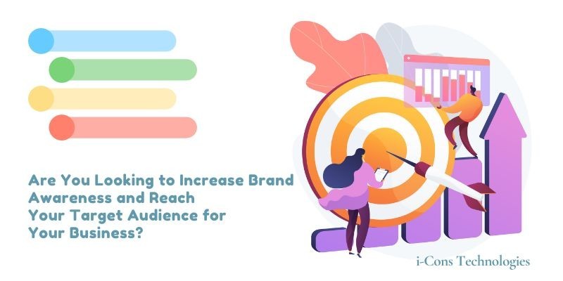 Are You Looking to Increase Brand Awareness and Reach Your Target ...
